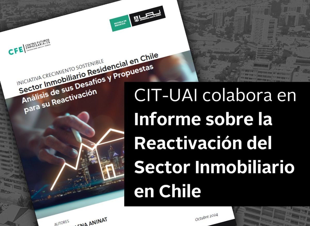 CIT-UAI colabora en Informe sobre la Reactivación del Sector ...